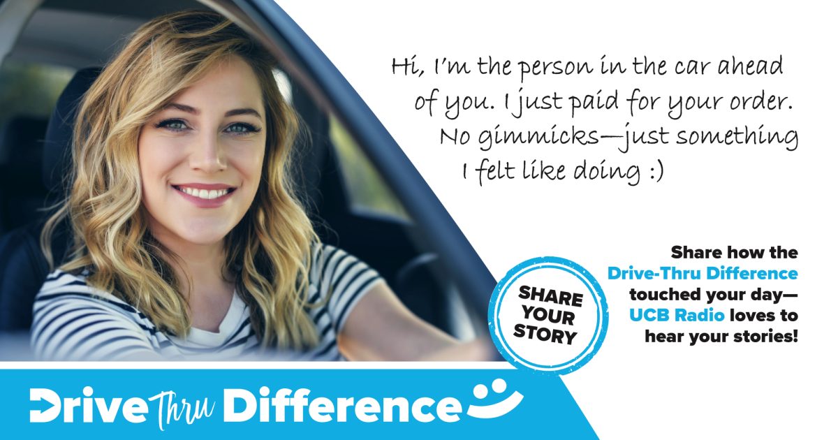 Drive Thru Difference | UCB Radio